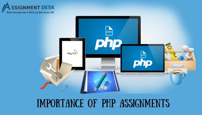 Need Of PHP Assignments In Its Practical Implication